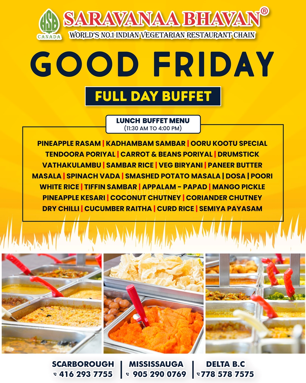 Good Friday Full Day Buffet at Saravanaa Bhavan